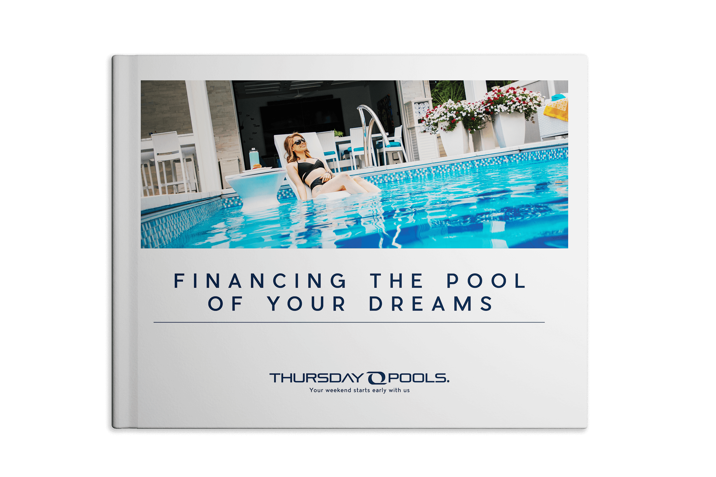 Financing Your Dream Pool Guide Thursday Pools